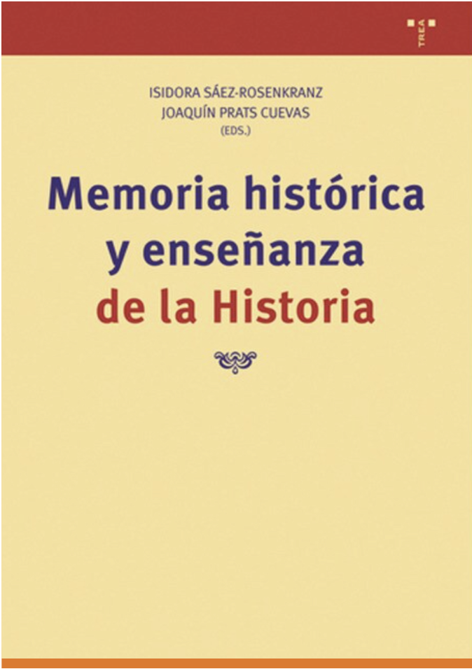Memoria histórica y enseñanza de la Historia